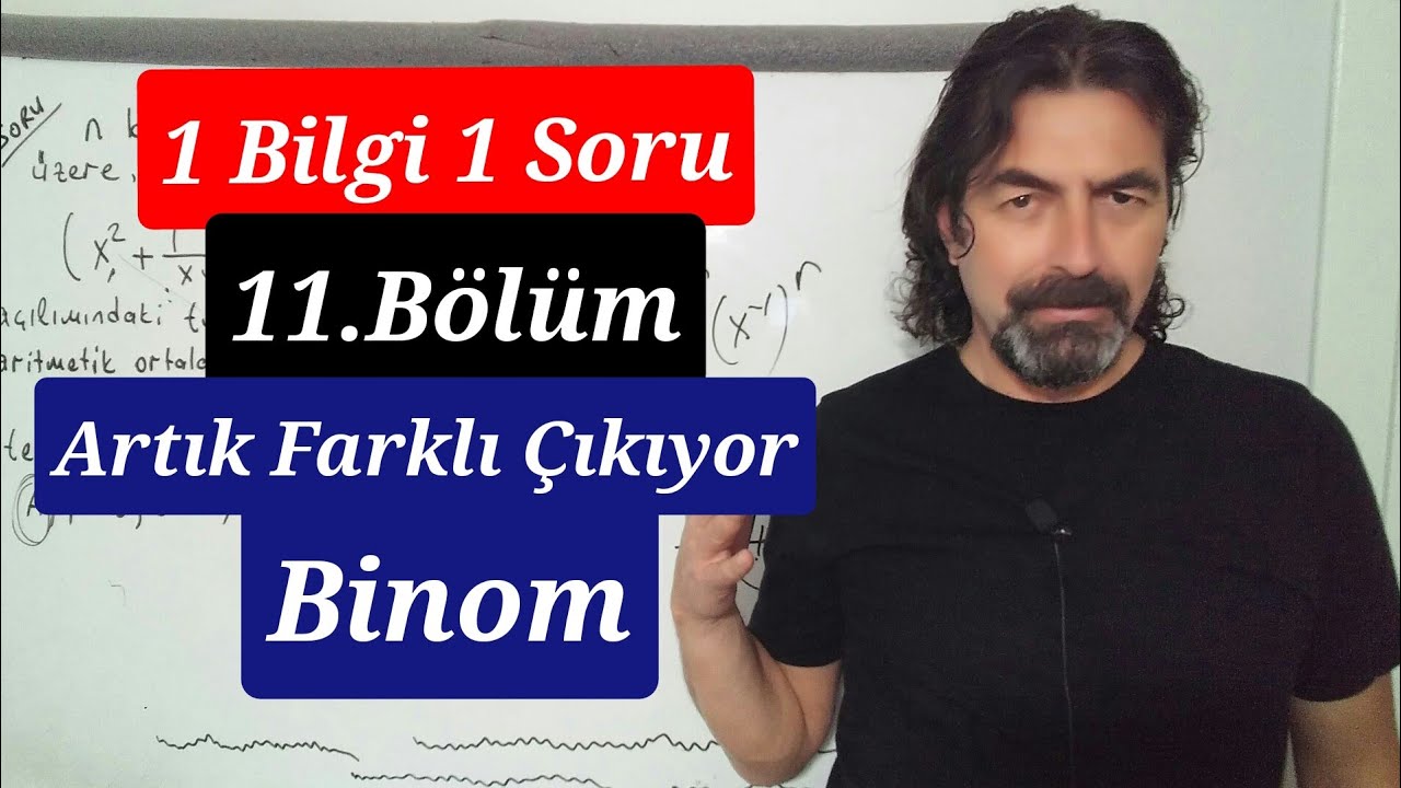 Ösym Tarzı Binom Sorusu / 1 Bilgi 1 Soru - YouTube