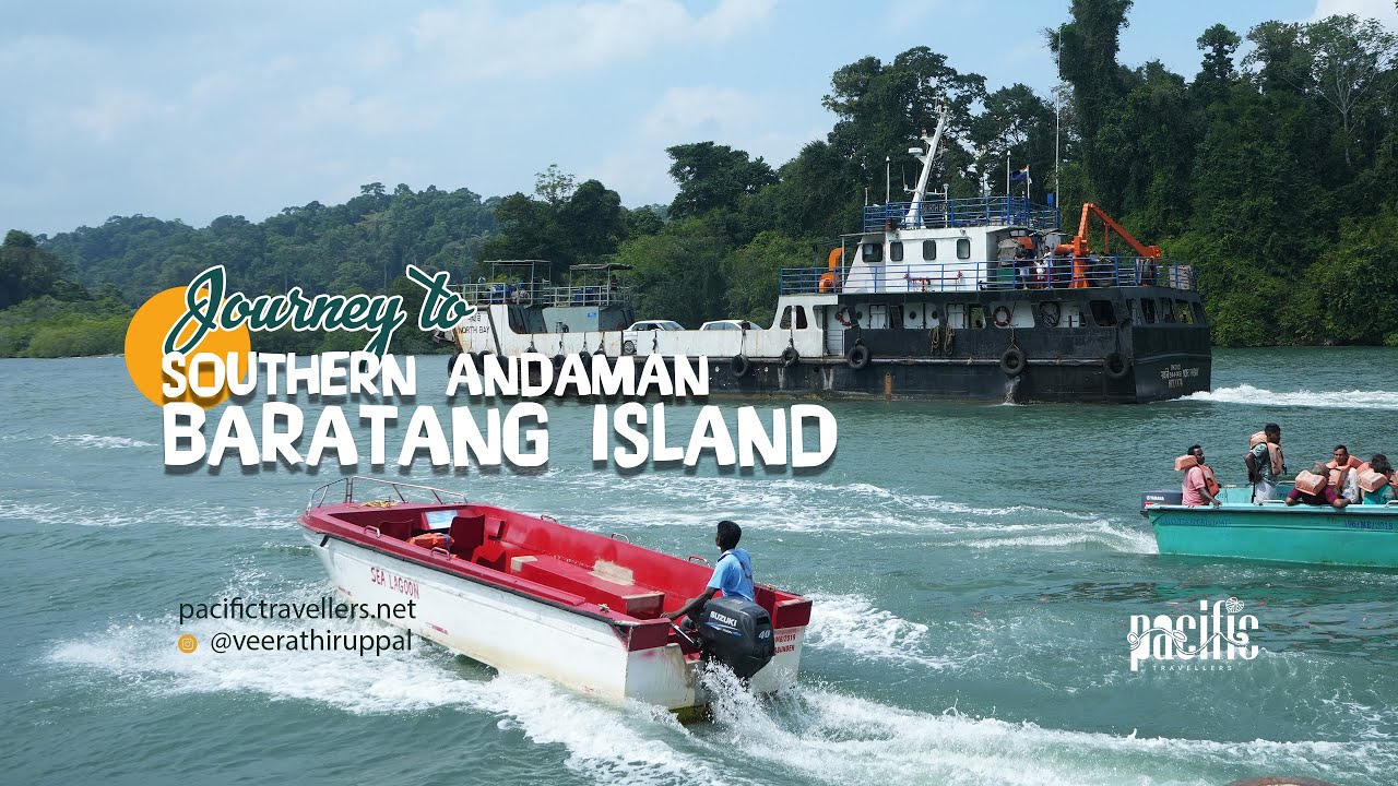 Embarking on the Captivating Journey to Baratang Island | Andaman South ...
