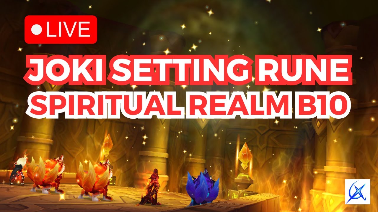 [LIVE] JOKI SETTING RUNE SPIRITUAL REALM B10 | Summoners War Indonesia ...