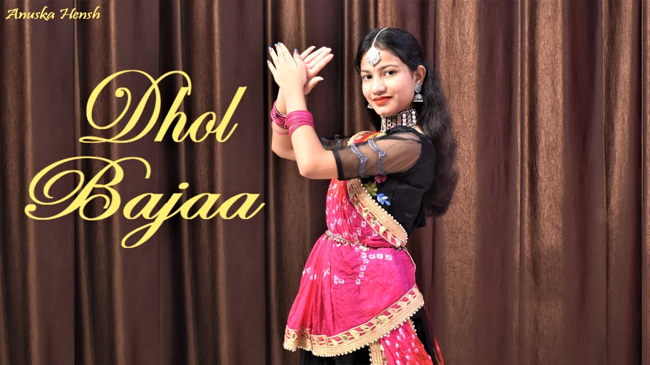 Dhol Bajaa Dance Video | Garba Dance | Dhol Baja Song | Dance Cover ...