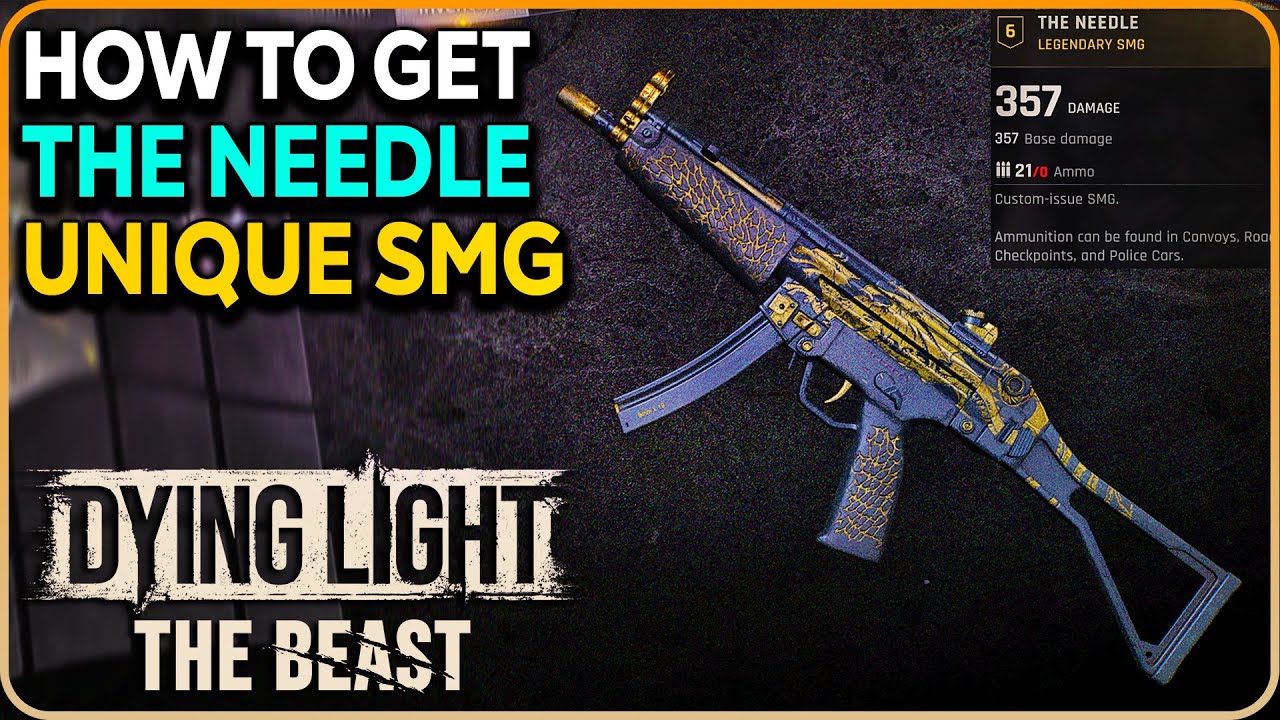 The Needle Unique SMG Location in Dying Light The Beast - YouTube