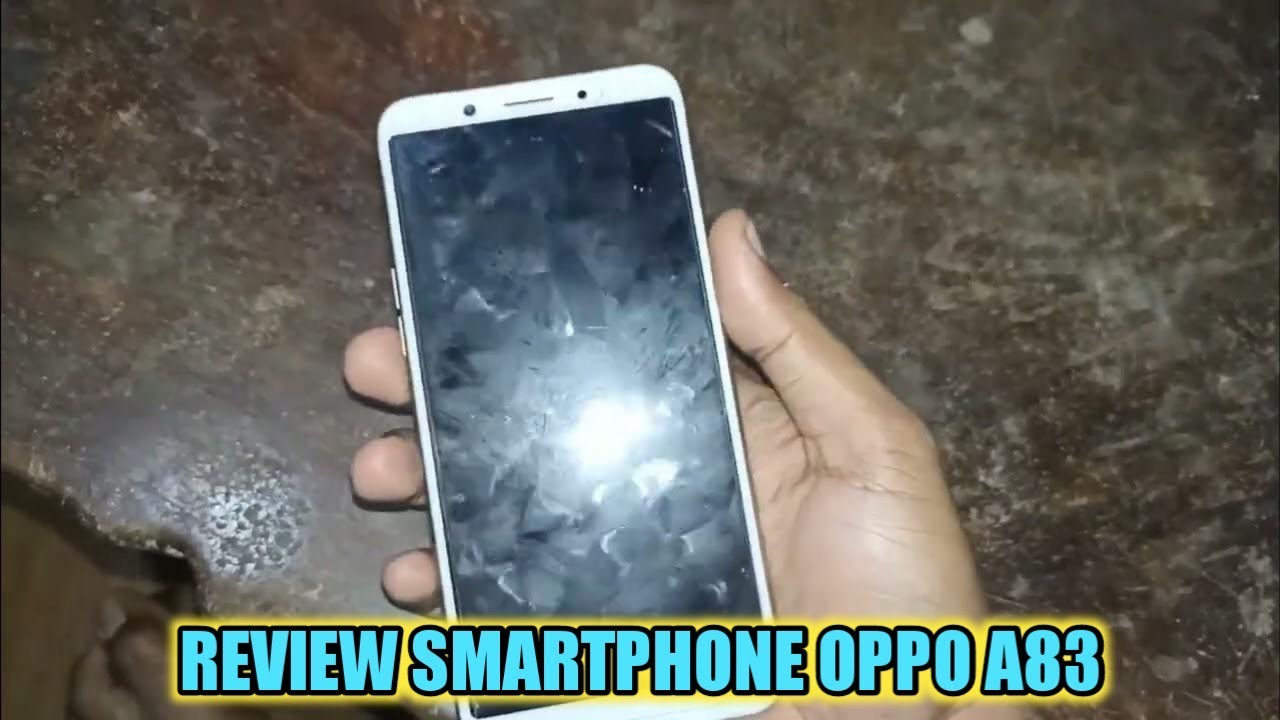 Review hp dengan layar hd yang tajam | Oppo a83 - YouTube