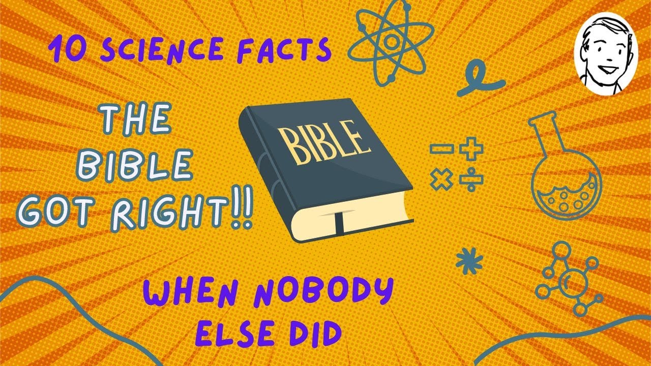 10 Surprising Science Facts found in the Bible! - YouTube