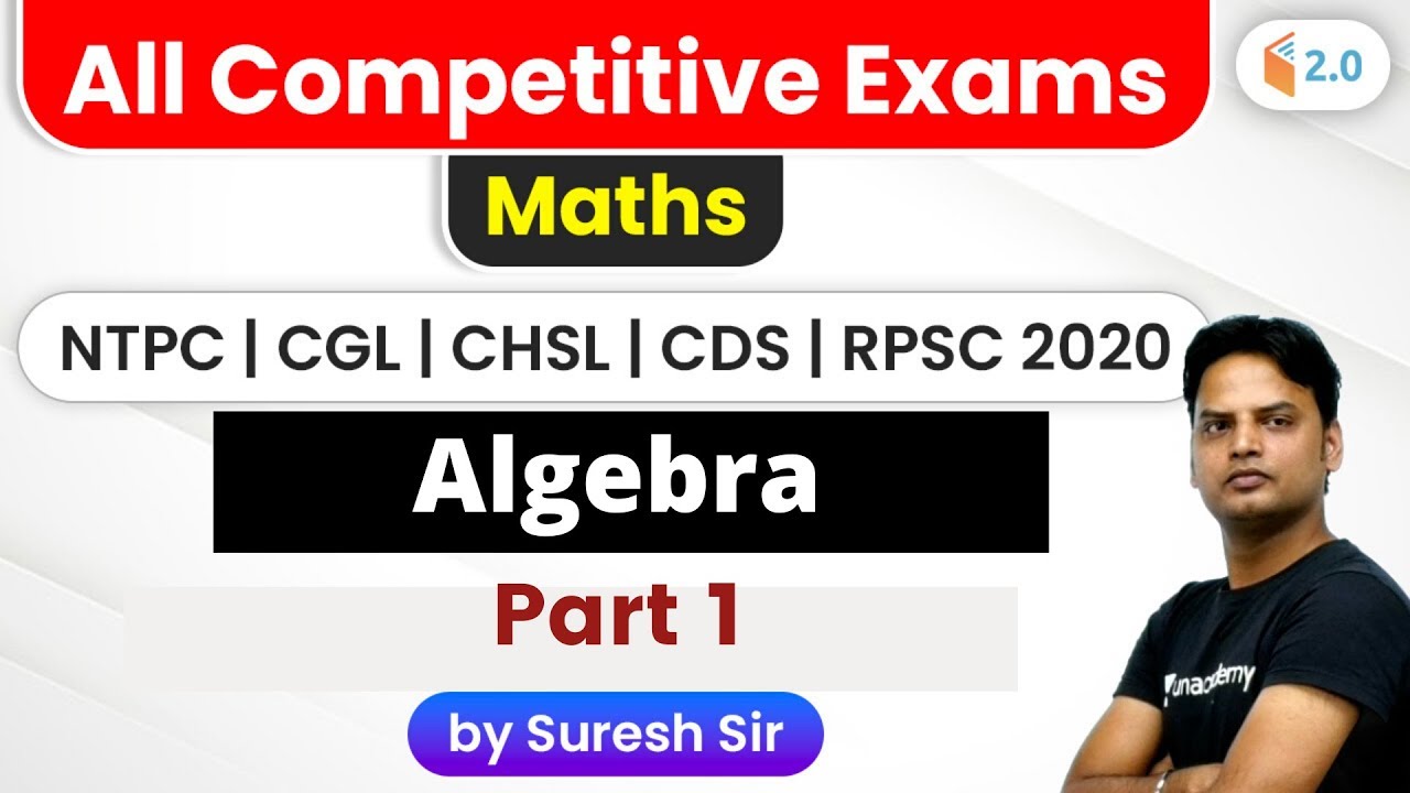 10 00 PM All Competitive Exams Maths By Suresh Sir Algebra Part 10-00-pm-all-competitive-exams-maths-by-suresh-sir-algebra-part
