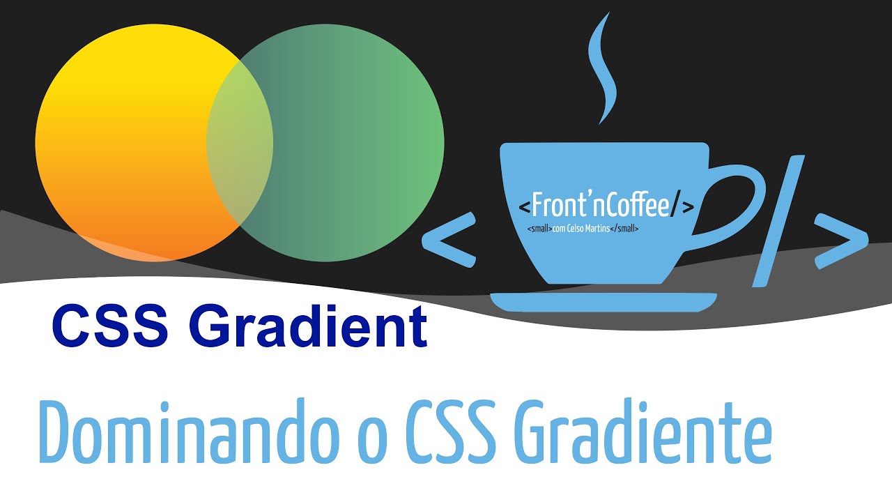 Dominando o CSS Gradient - YouTube