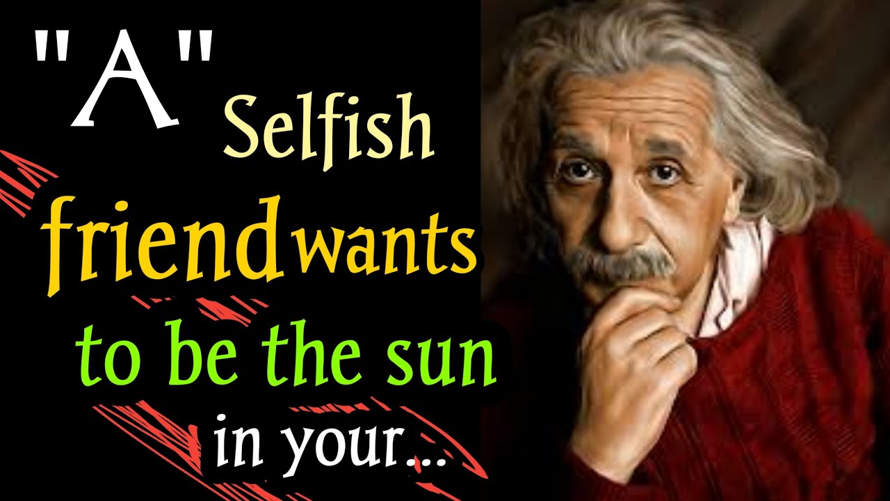 quotes about selfish friends 😭| A selfish friend quotes 🔥| quotes about ...