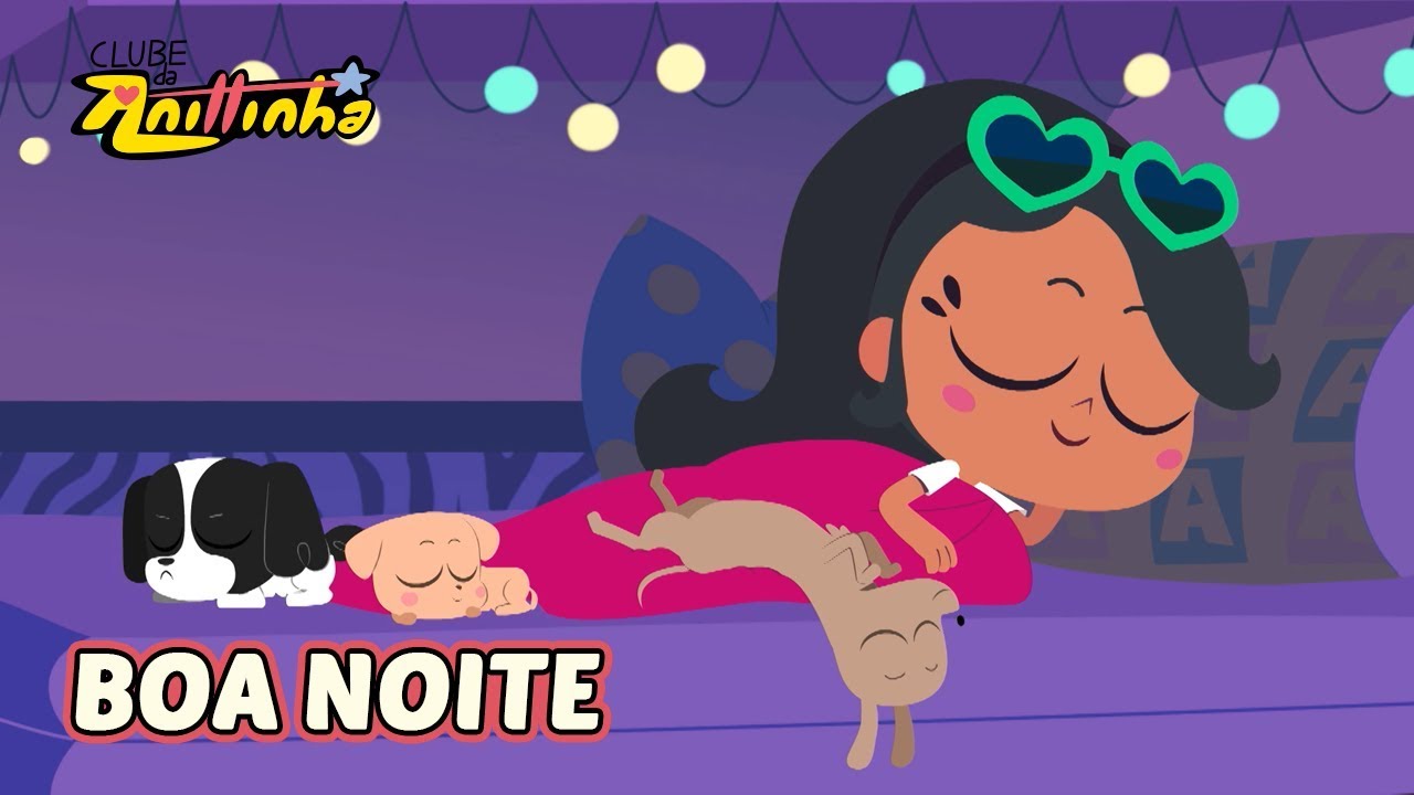 Clube da Anittinha | Hora do Soninho | Episódio Completo - YouTube