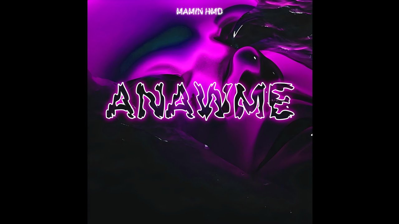 MAMIN HMD BIZARRE ( 7 DE MIXTAPE ANAWME) - YouTube