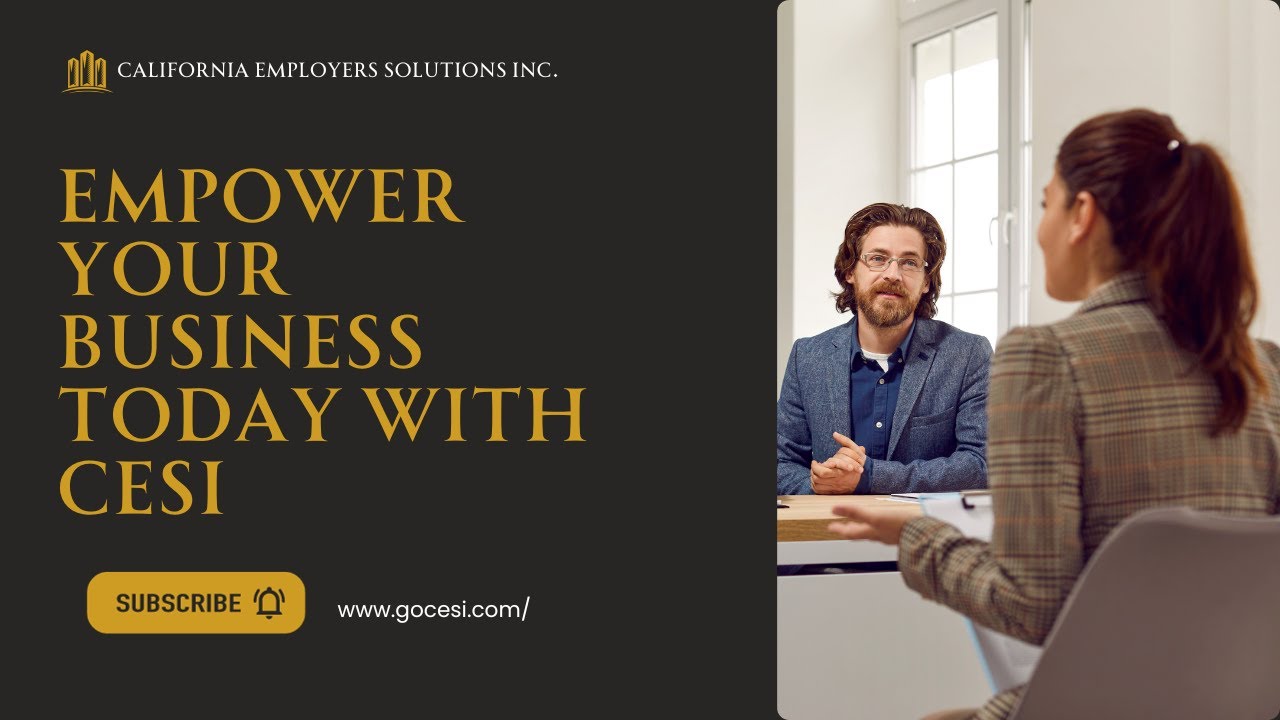 Introducing California Employers Solutions Inc. (CESI): Your Trusted ...