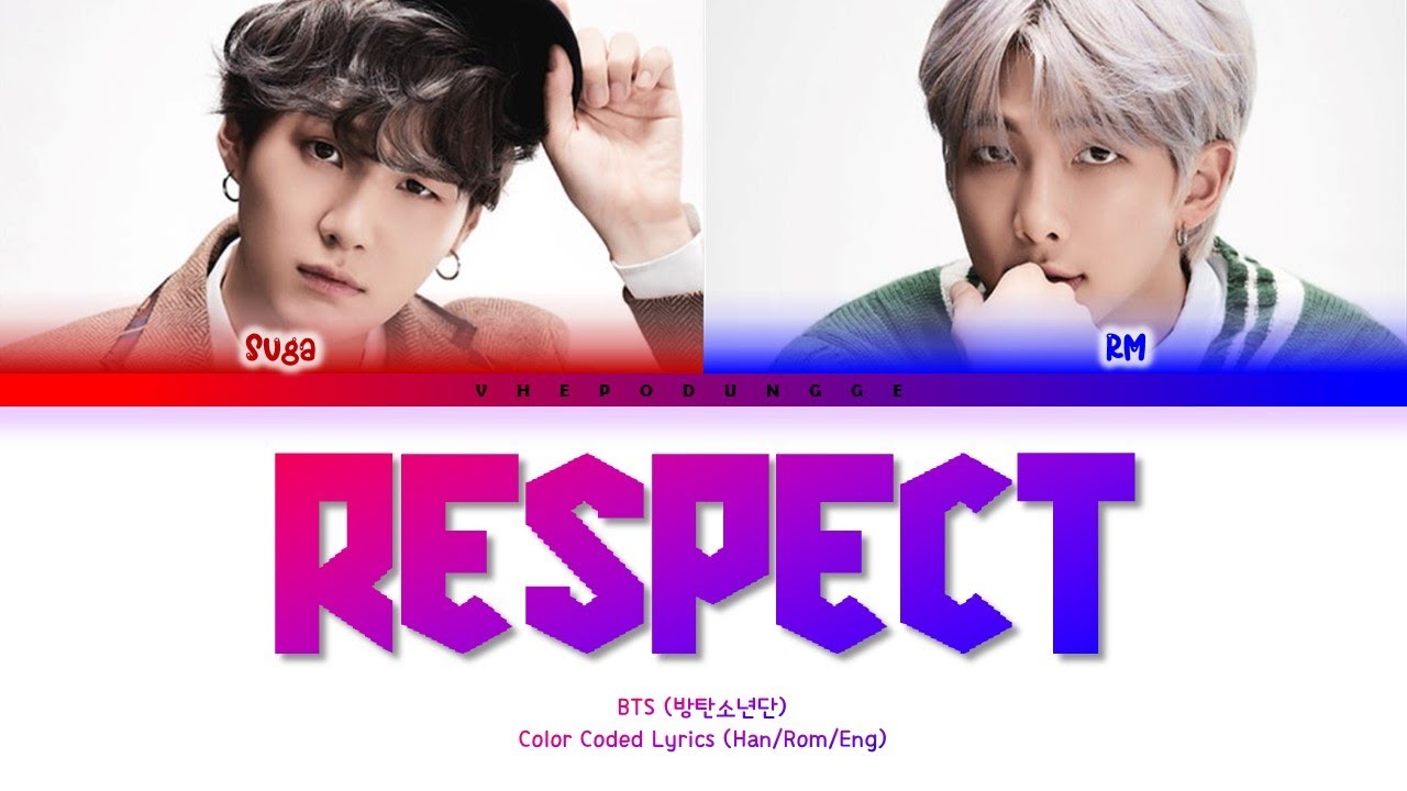 BTS (방탄소년단) RM & SUGA - 'Respect' || Color Coded Lyrics (Han/Rom/Eng ...