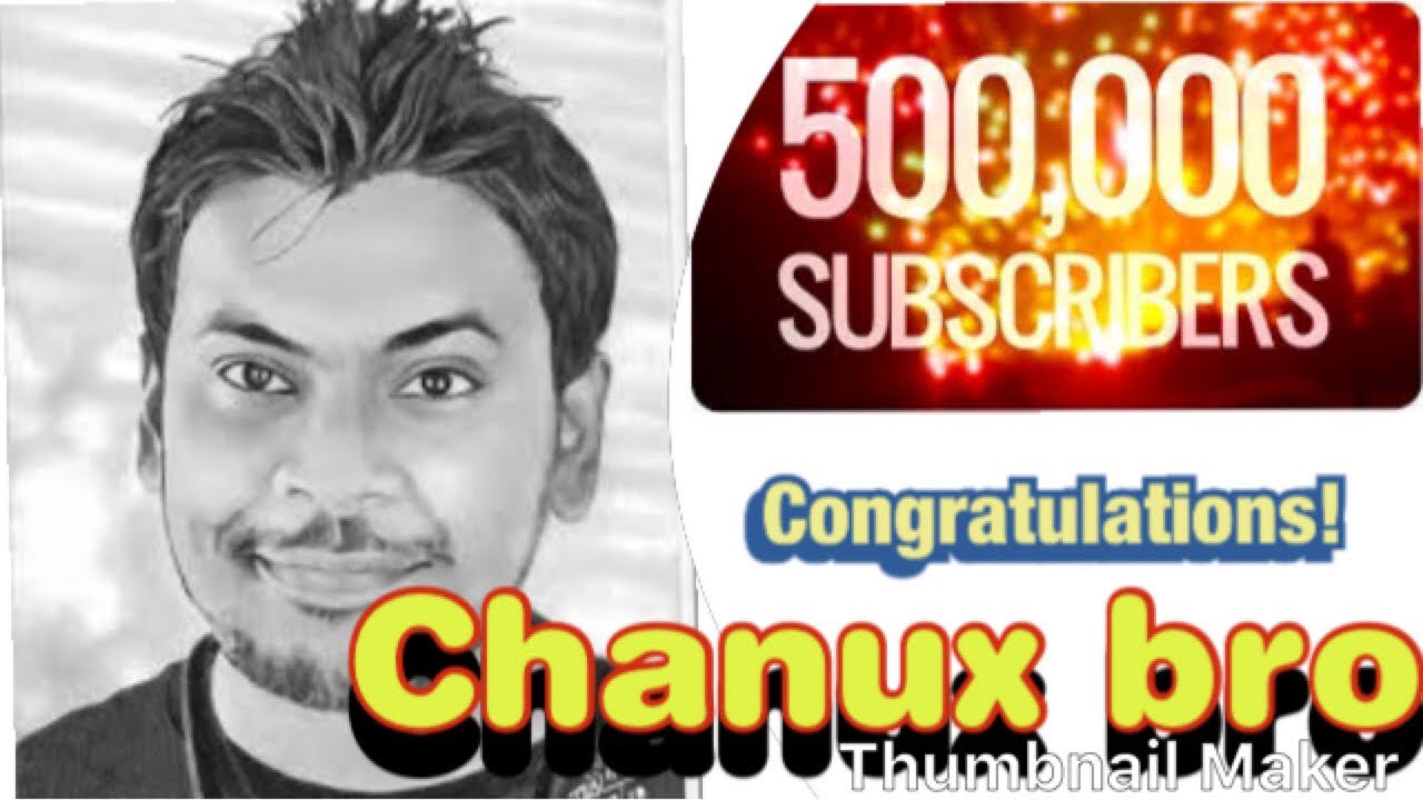 🇱🇰🐧Chanux bro 500000+ subscribers congratulations!🎉 - YouTube