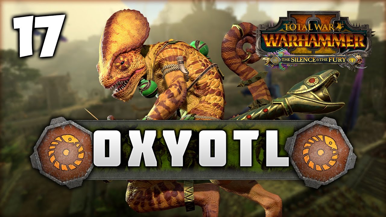FIERY FURY OF THE OLD ONES! Total War: Warhammer 2 - Oxyotl - Lizardmen ...