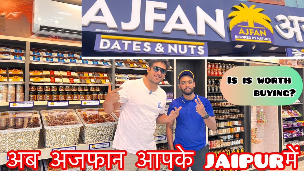 Ajfan Dates and Nuts Jaipur | Best Dry Fruit shop Jaipur | Newly Open ...