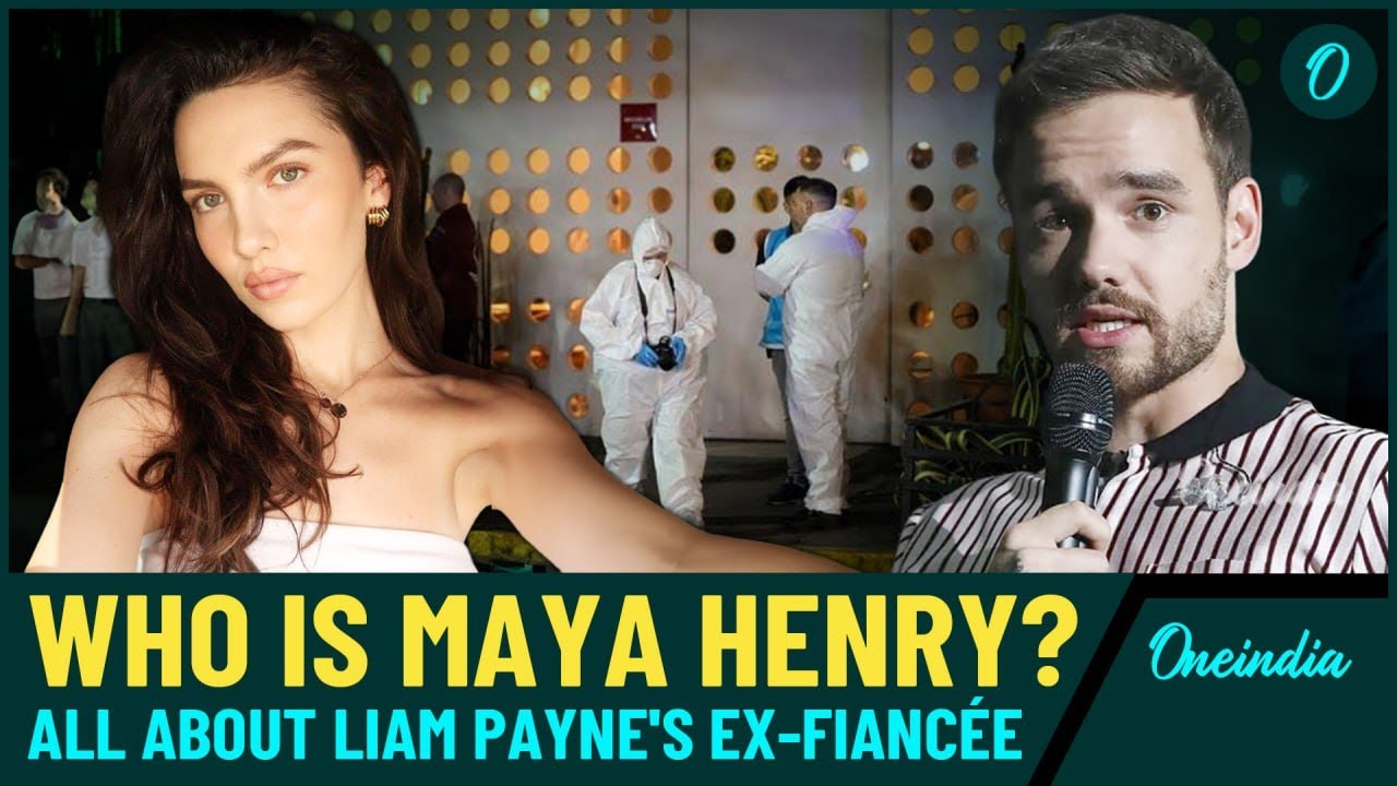 Liam Payne's Mysterious Death: Who is Maya Henry? Why Ex-GF Trending ...