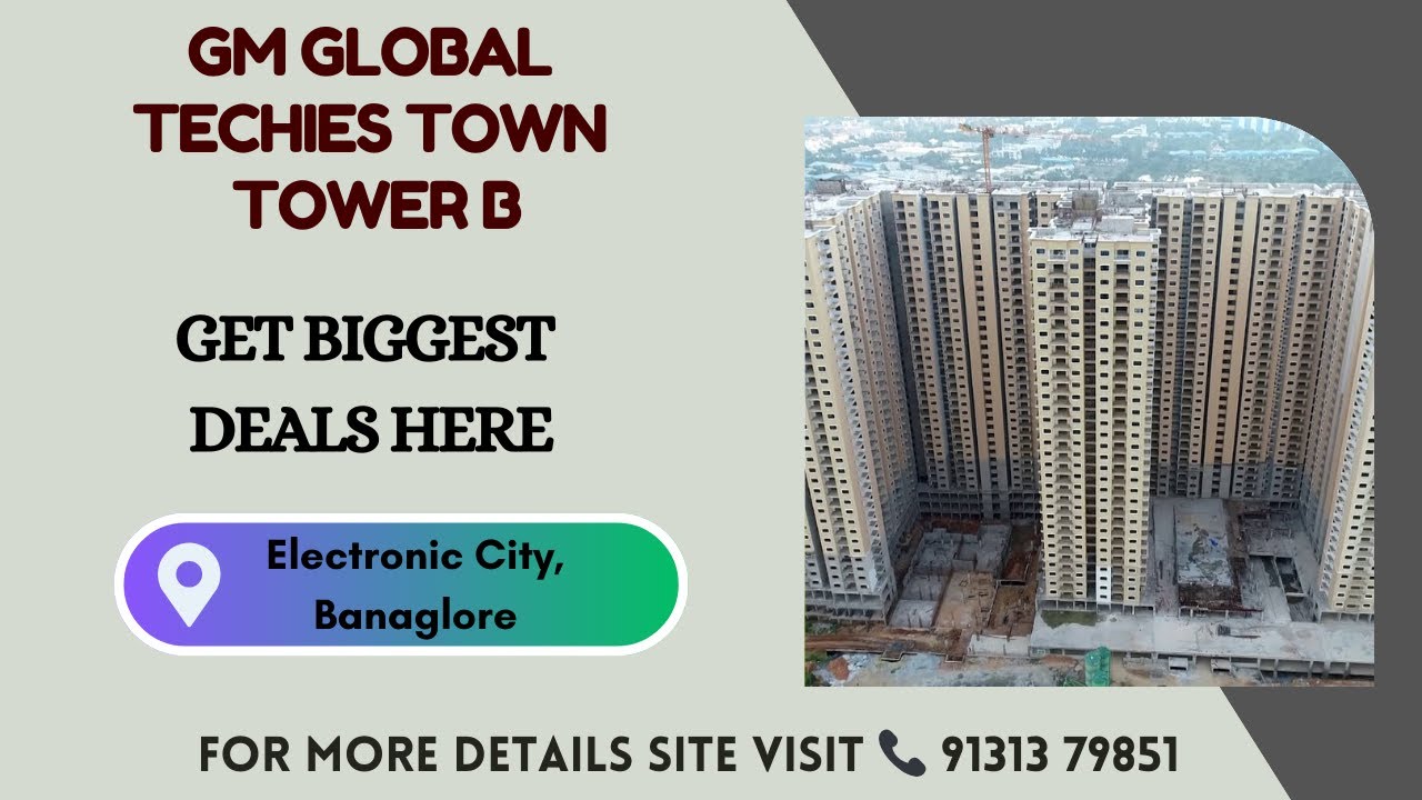 GM Global Techies Town Tower B Bangalore | GM Global Techies Town Tower B Electronic City ...