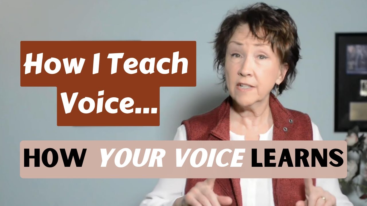 How I Teach Voice, How YOU Learn - YouTube