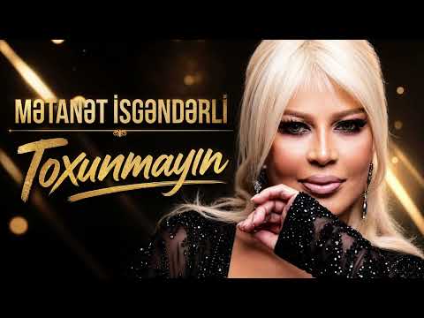 Mətanət İsgəndərli - Toxunmayın (2026 Yeni Remix) | AI Cover