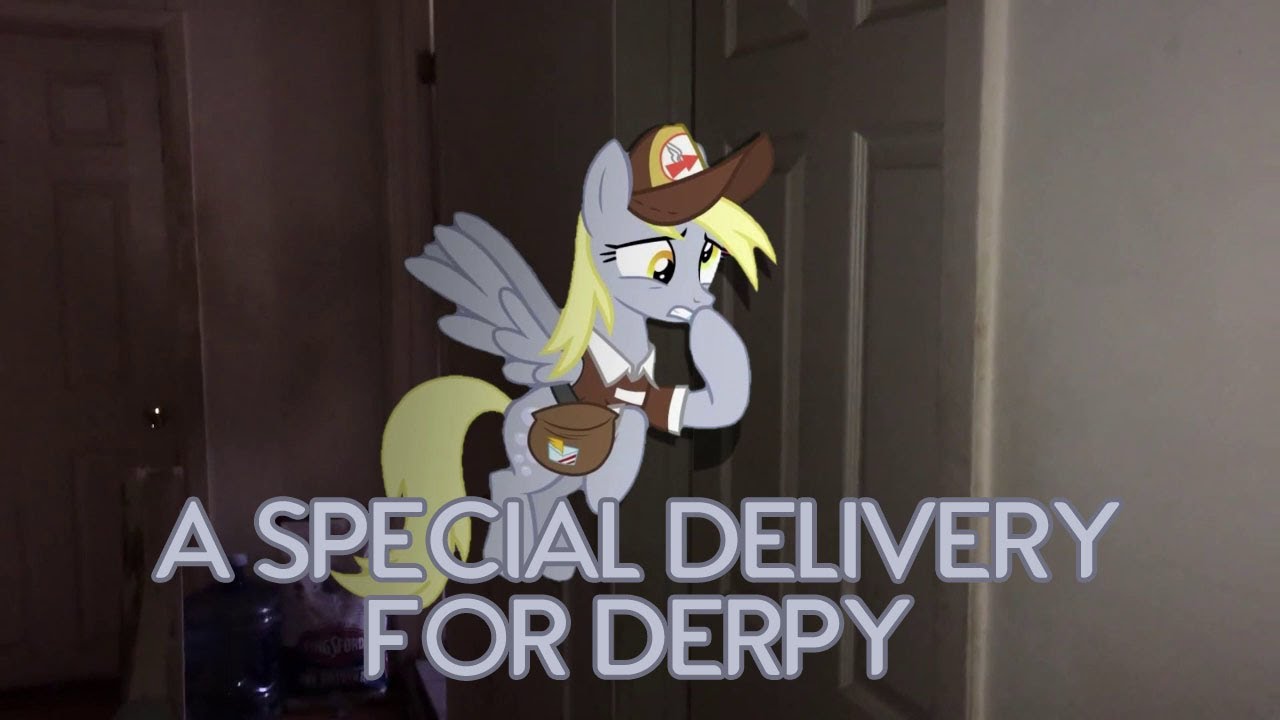 A special delivery from Derpy [MLP in real life] - YouTube
