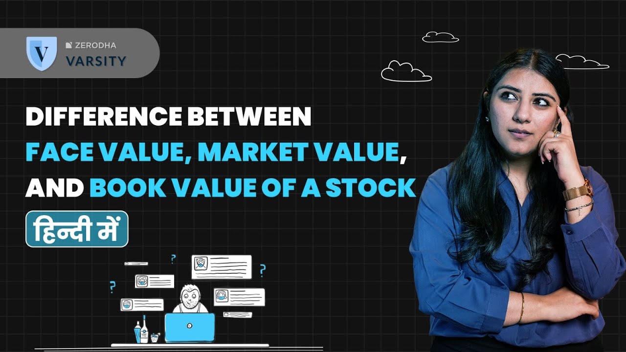 Difference Between Face Value Market Value And Book Value Of A Stock