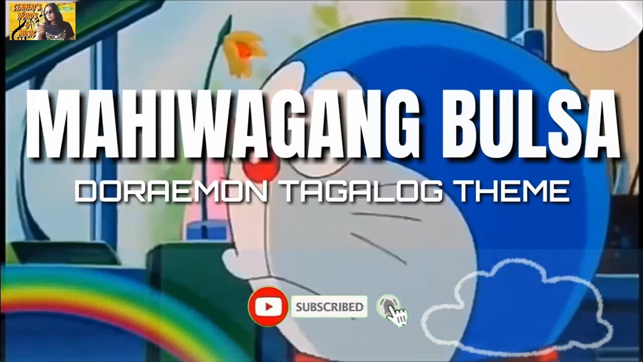 MAHIWAGANG BULSA -- DORAEMON TAGALOG OPENNING THEME -- Cover By ARIANNE ...