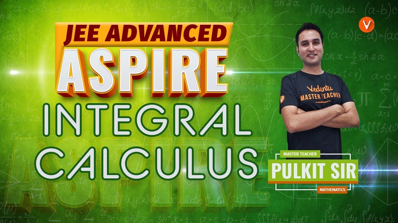 How to Study Integral Calculus L-1 | Integration Problems | Class 12 ...