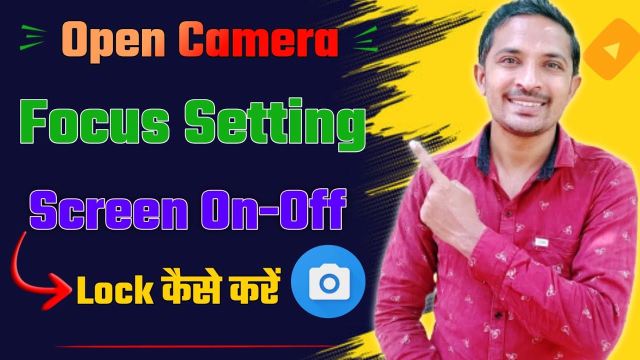 Open Camera Setting | Open Camera Display Setting | Open Camera Focus ...