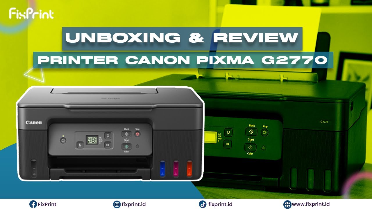 Review & Unboxing Printer Canon Pixma G2770 All in One Print Scan Copy ...