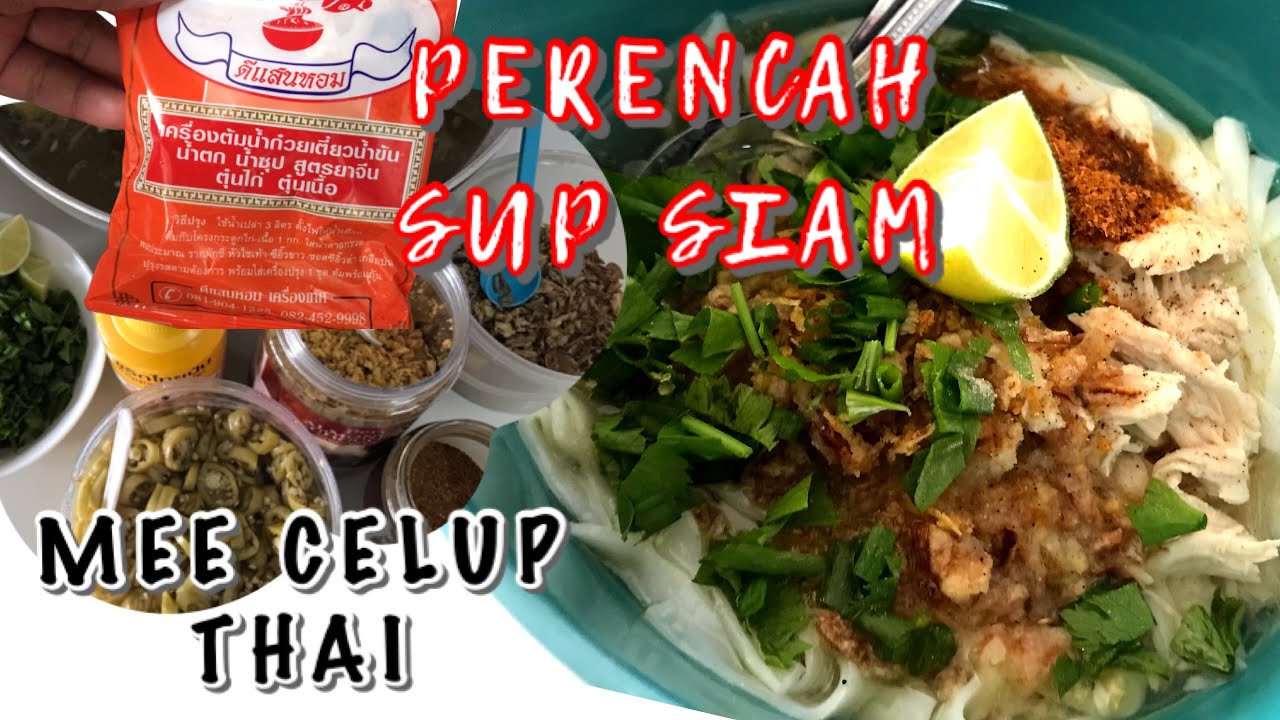 Aku Buat Mee Celup Siam Sedoh Dooh!!! - YouTube