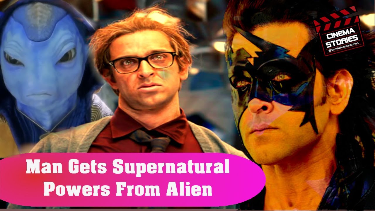 This man get super powers from Alien | Super hero krrish Movie Story ...