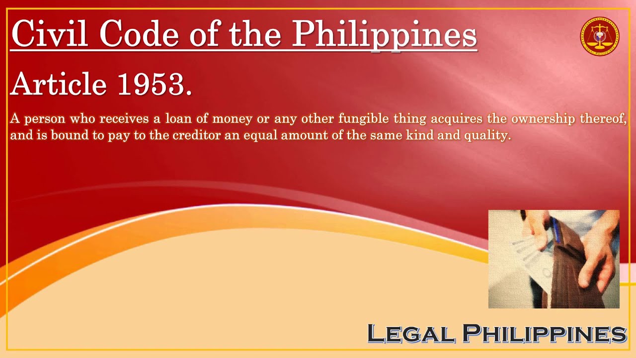 Civil Code of the Philippines, Article 1953 - YouTube