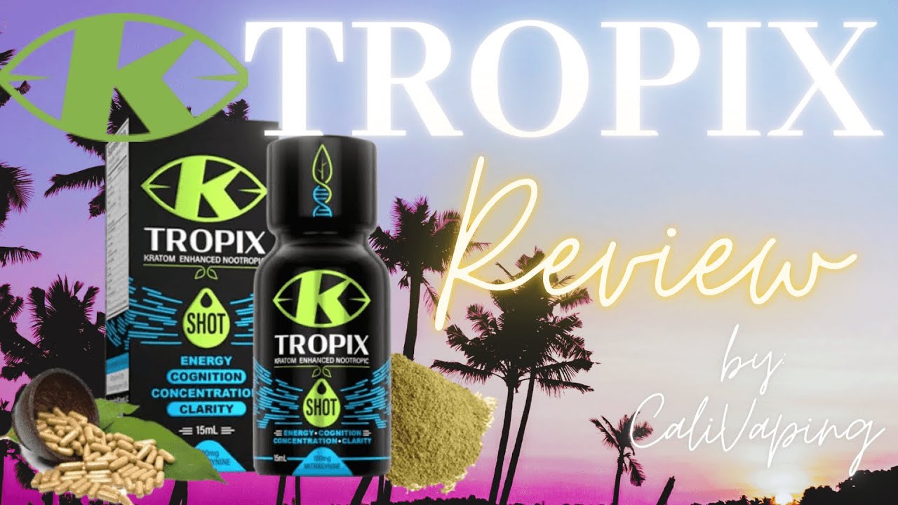 K TROPIX Enhanced Nootropic! (Mitragyna Speciosa Kratom Extract Shot ...