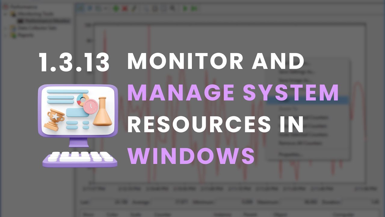 1.3.13 Lab - Monitor and Manage System Resources in Windows - YouTube