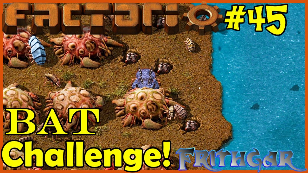 Factorio BAT Challenge #45: Big Nasty Bugs! - YouTube