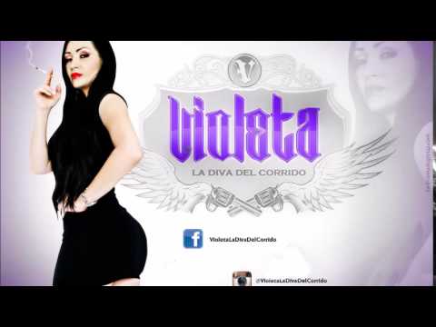 La Valiente- Violeta La Diva Del Corrido ( Banda) - YouTube