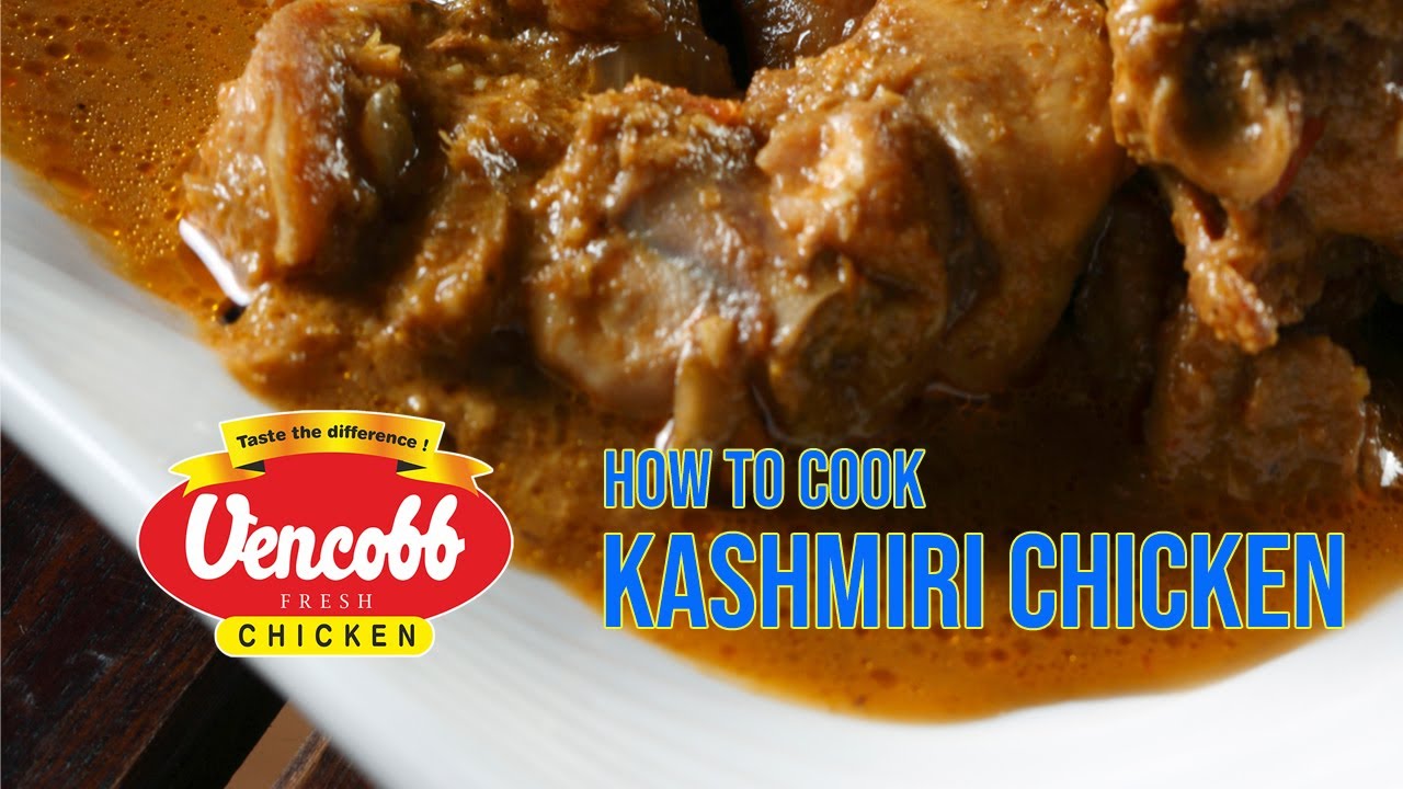 Kashmiri Chicken Recipe - Vencobb Chicken - YouTube