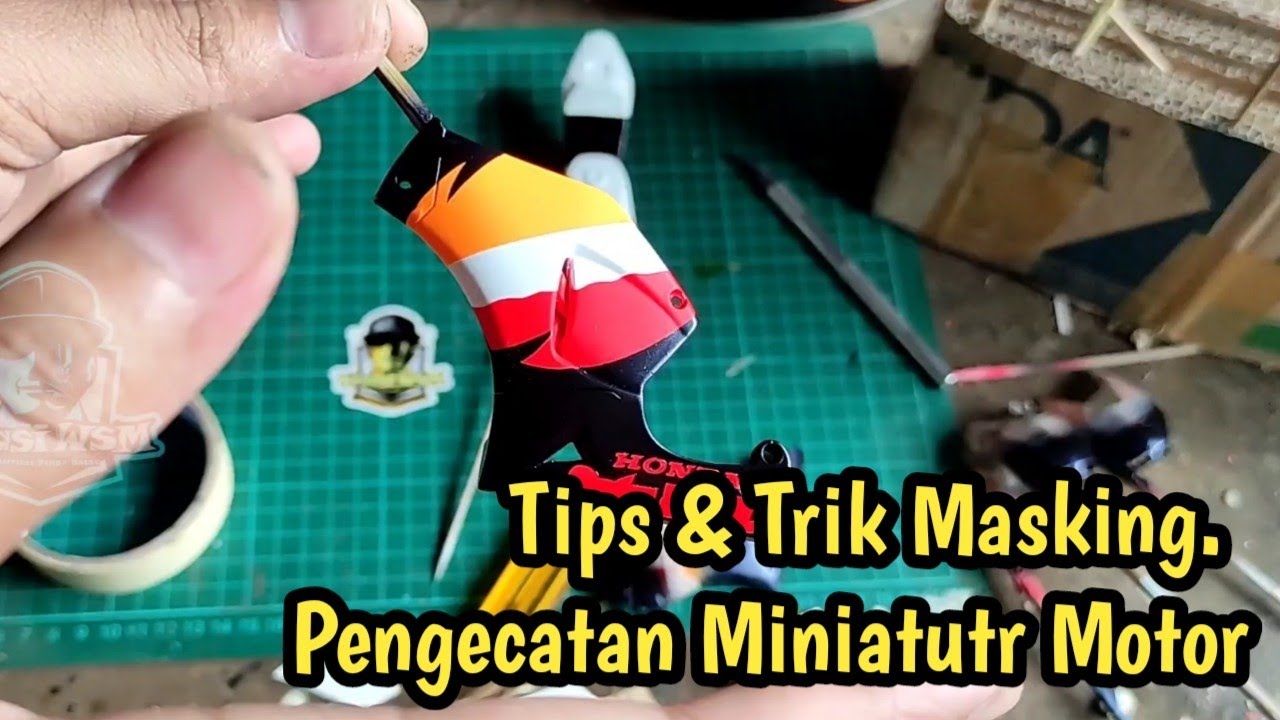 Tutorial Cara Tips Masking Pengecatan Diecast MotoGP - YouTube