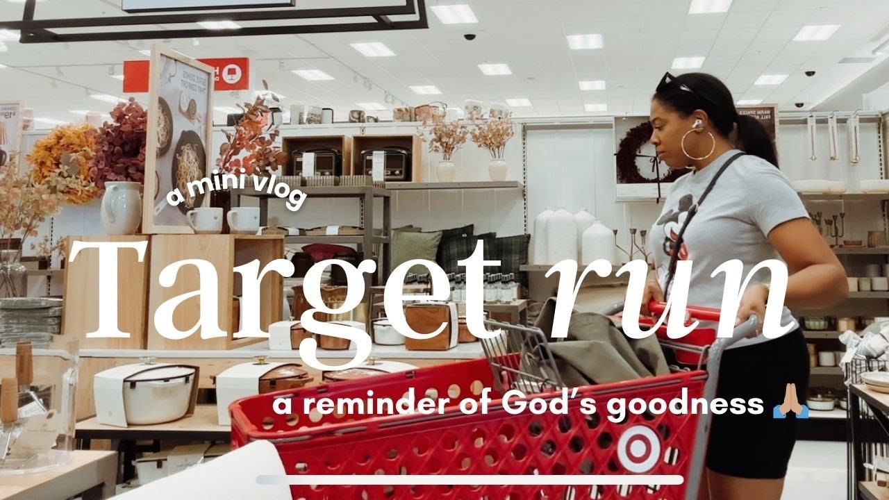 How A Quick Target Run Reminded Me How Good God Is 🥹 🙏🏽 | Mini vlog | - YouTube