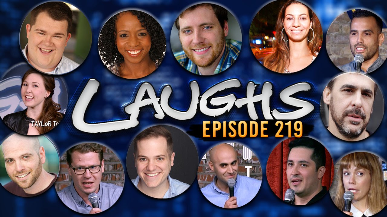 Laughs Episode 219 (FULL) - YouTube