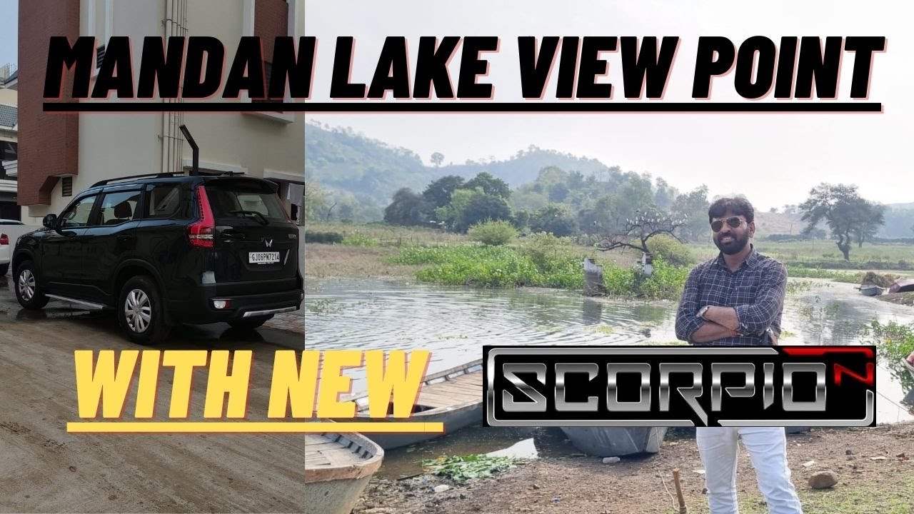Mandan Lake trip on the new Scorpio N || check out the amazing views ...