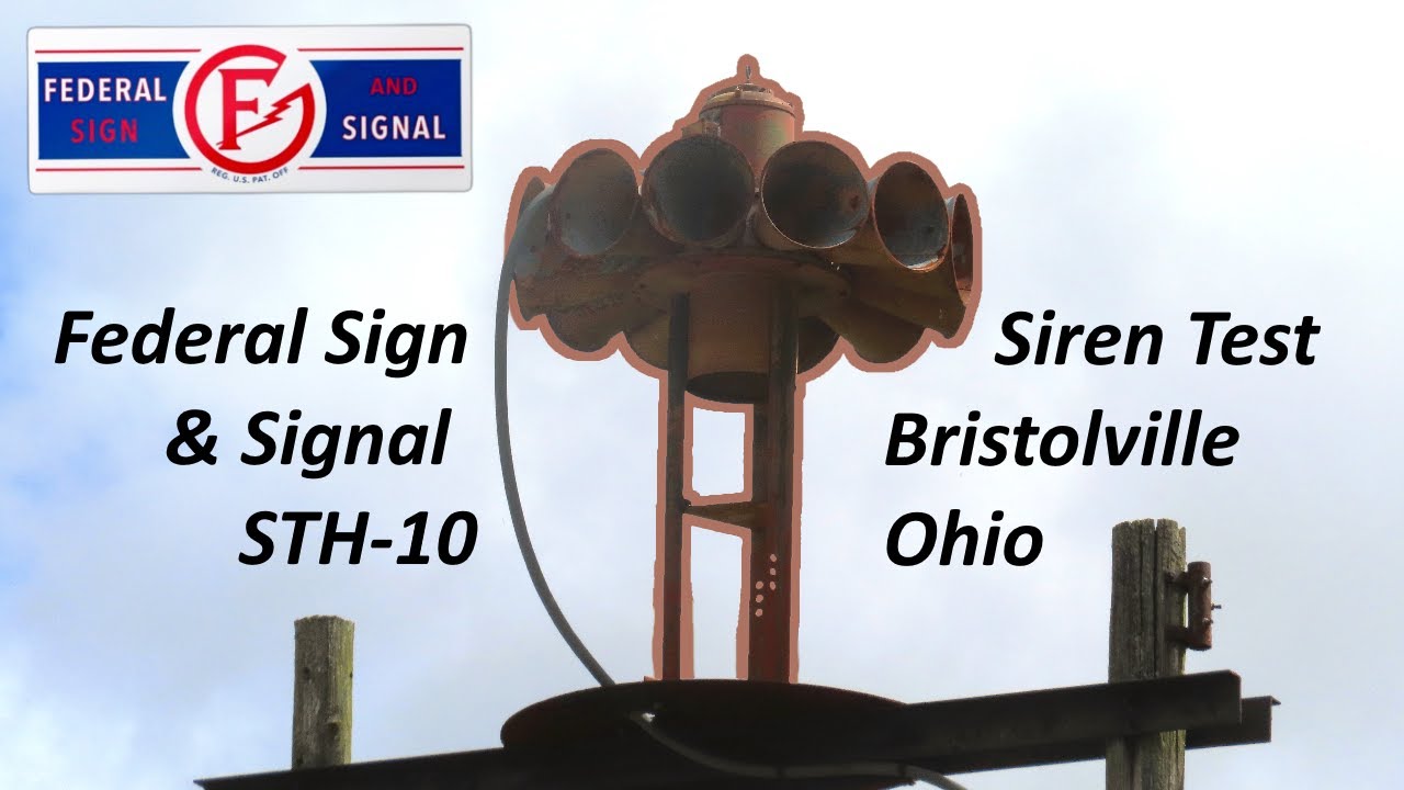 Bristolville Ohio Federal Sign & Signal STH-10 Siren Test Full Alert ...
