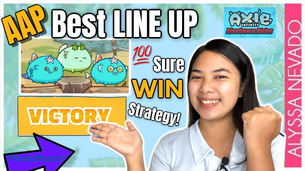 AAP BEST LINE UP in ARENA + Tutorial 💯 ( Axie Infinity Gameplay ...