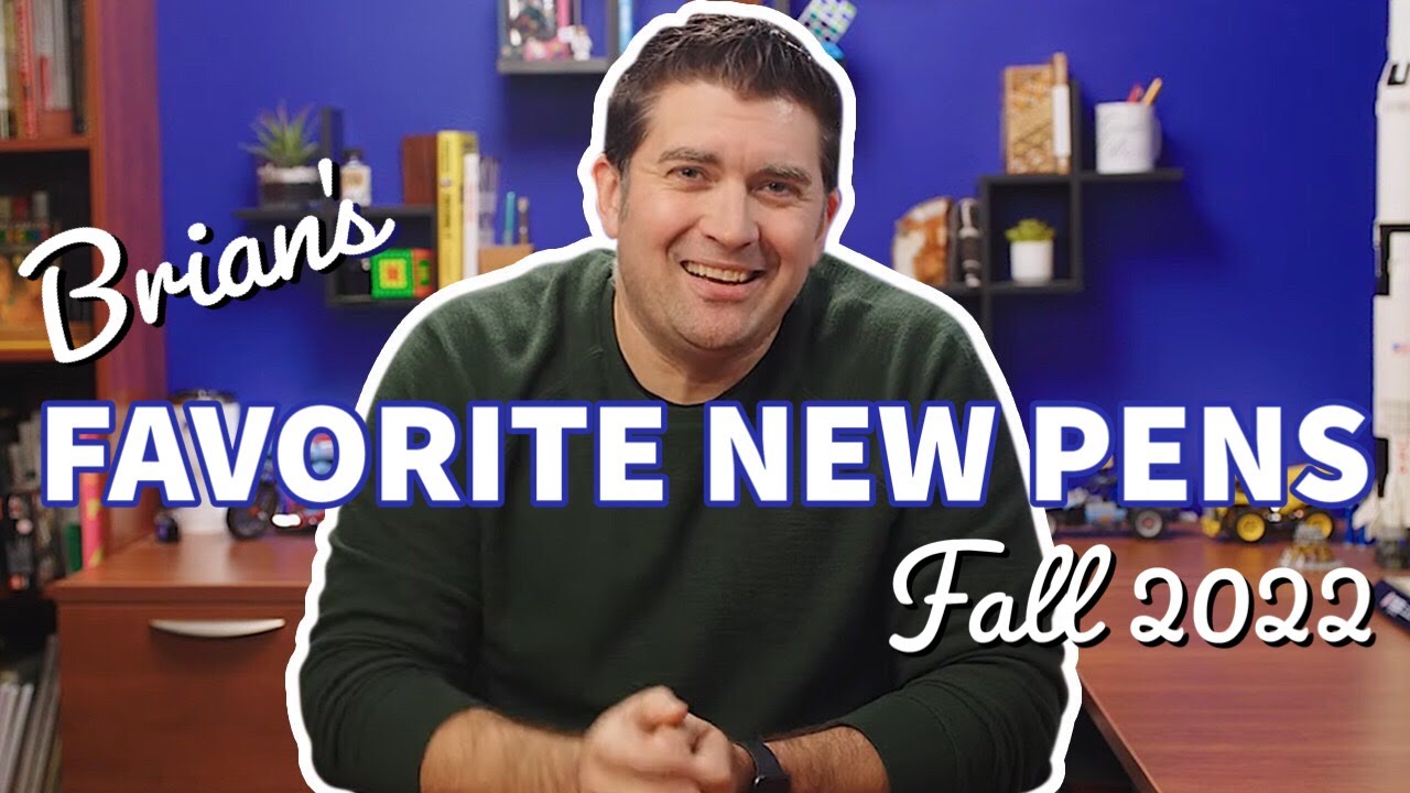 Brian's Favorite Pens of Fall 2022 - YouTube