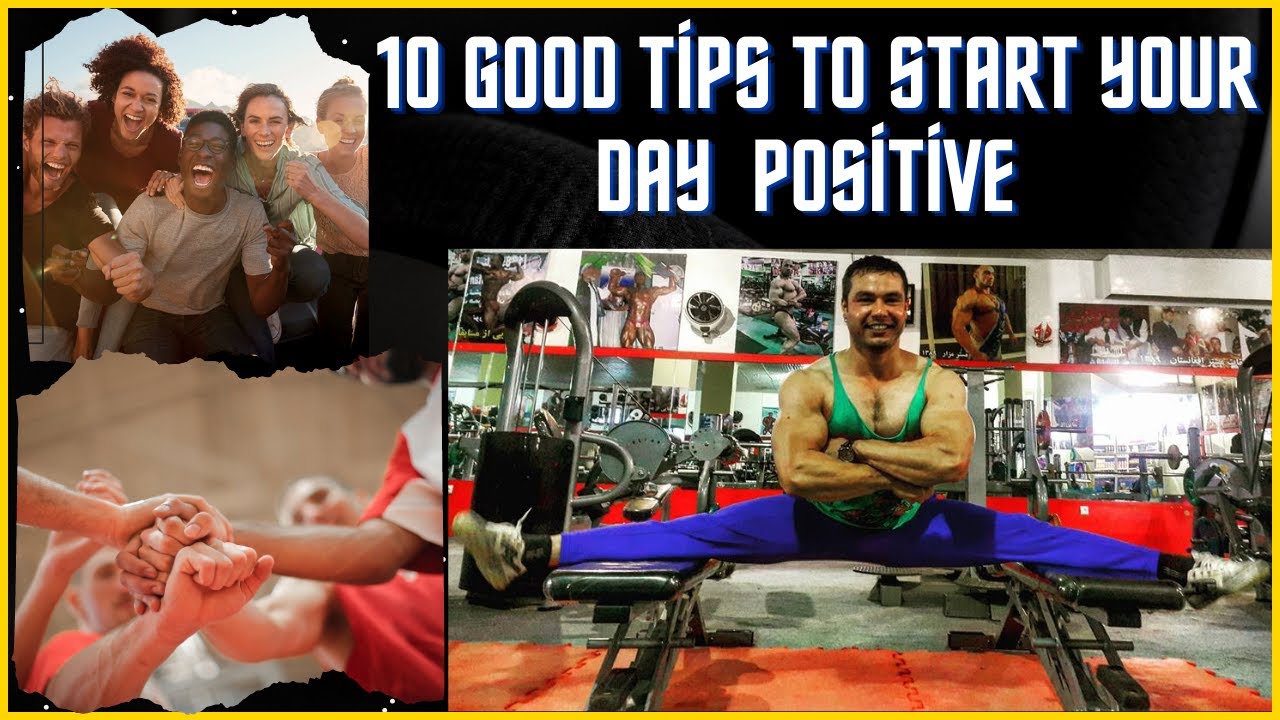 10 Tips to start your day positive - YouTube