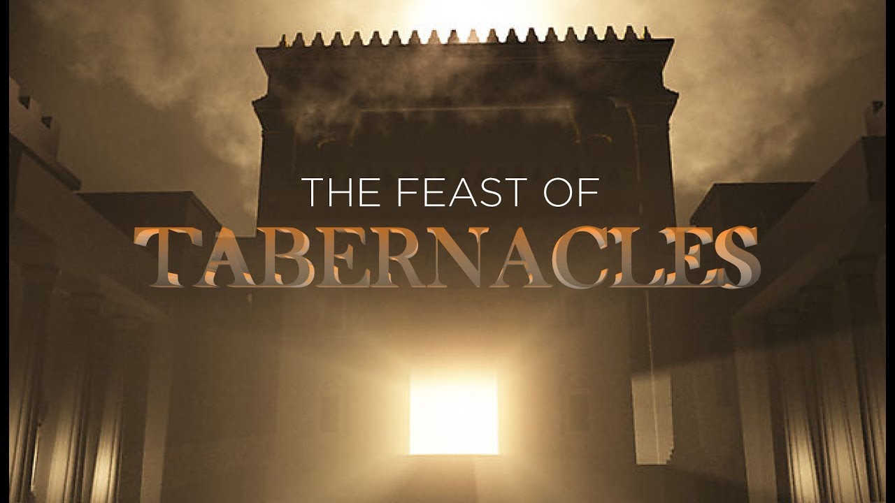 Tabernacles: The Feast of Intimacy - YouTube