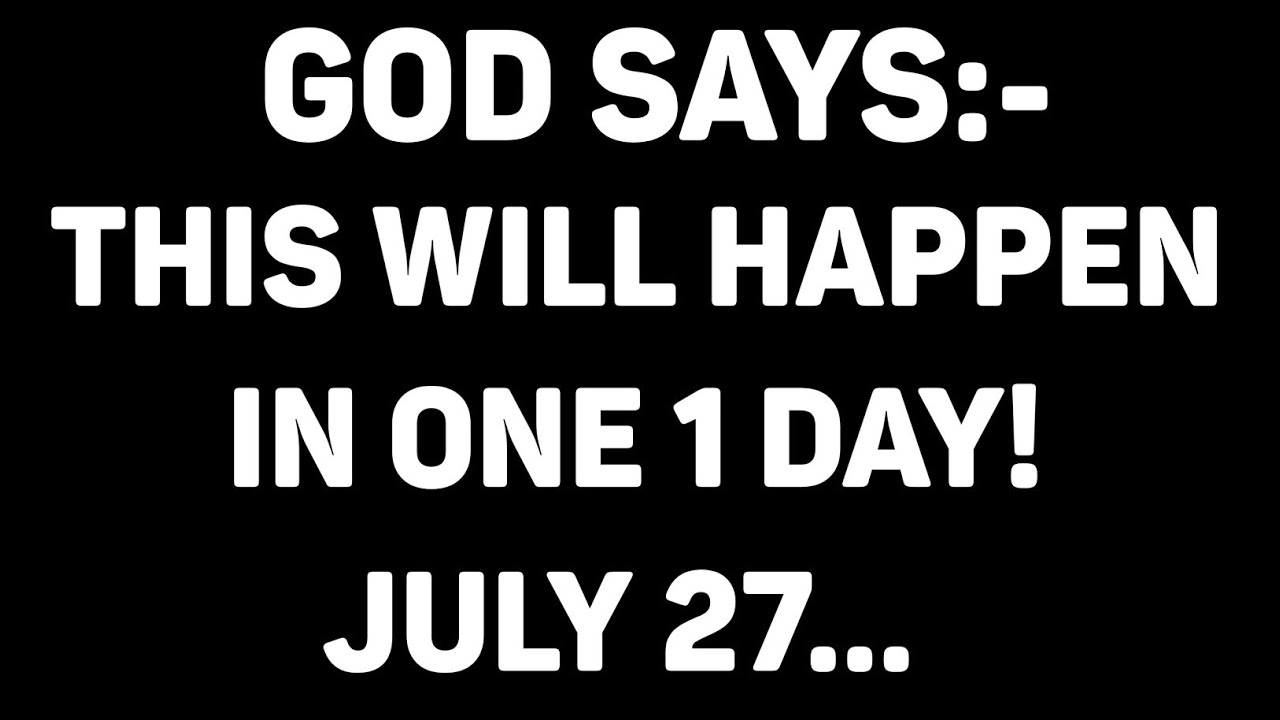 God Says:- this will happen in 1 day... God's Message Today 🙏 open it ...