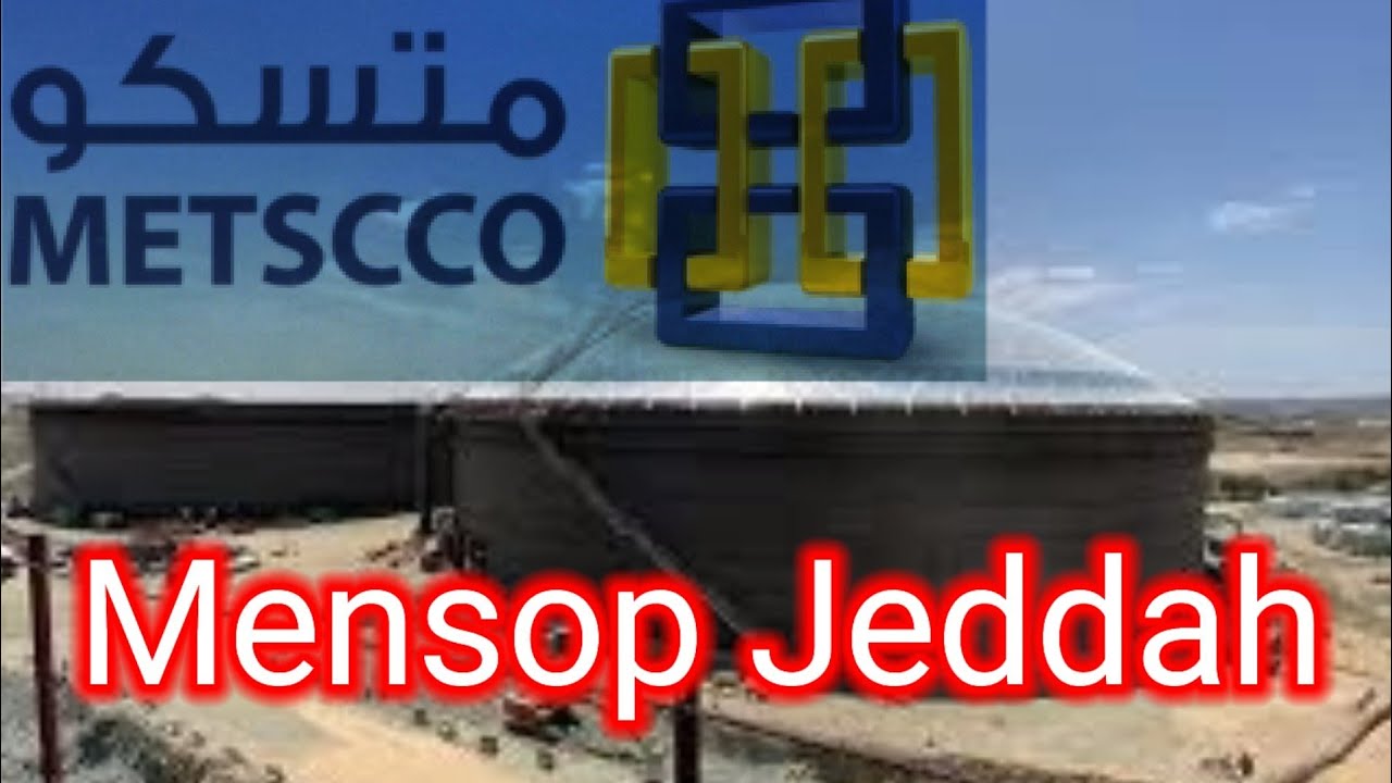 Saudi Arabia Metscco Jeddah Mensop. साउदी अरब मेतेस्को जेद्दा। - YouTube