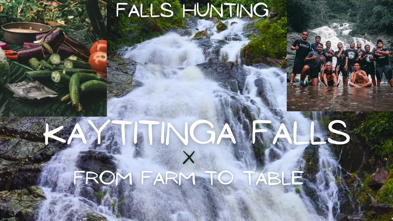 KAYTITINGA FALLS(from farm to table) - YouTube