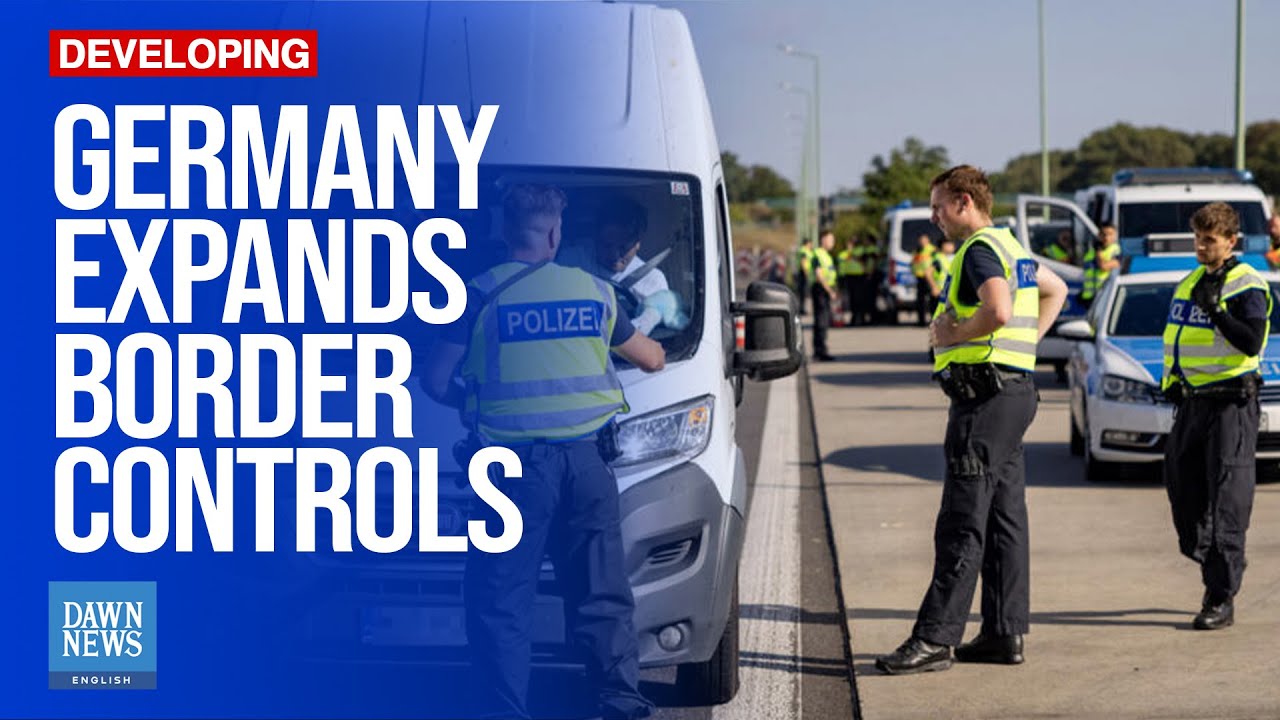 Germany Expands Border Controls Across All Neighboring Countries | Dawn ...