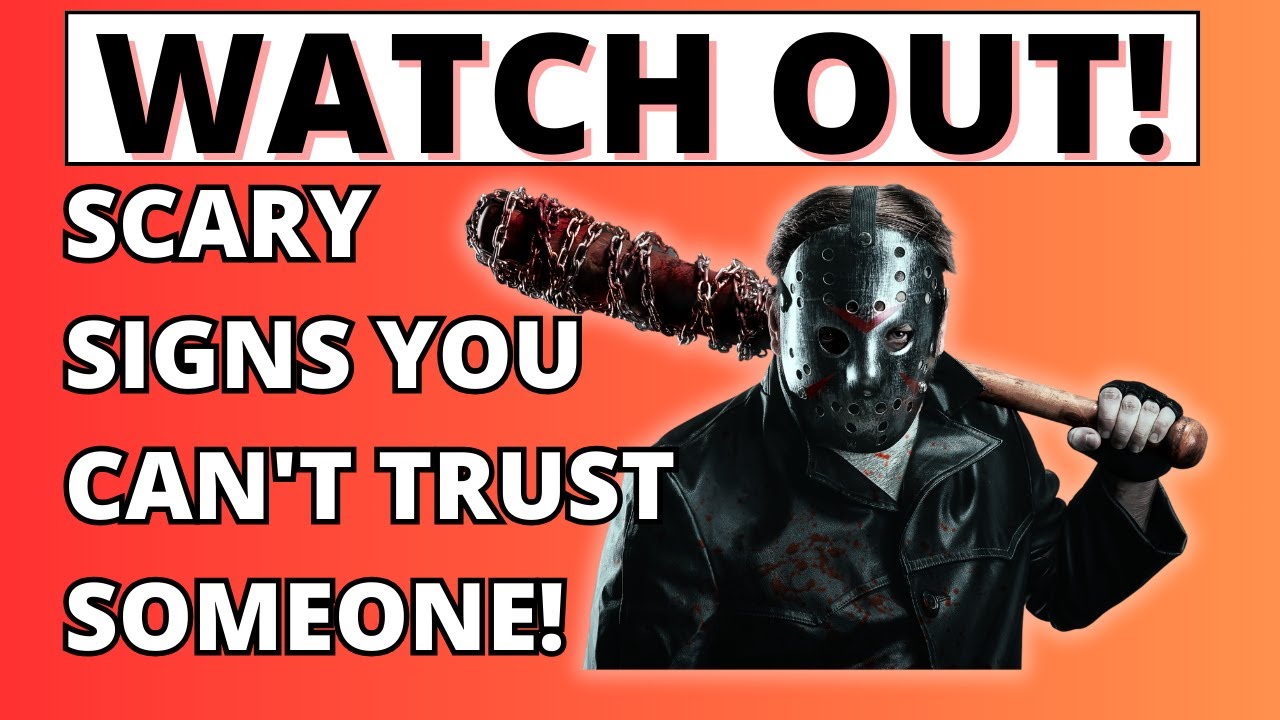 13 Signs You Should Not Trust Someone! 😲😡 - YouTube