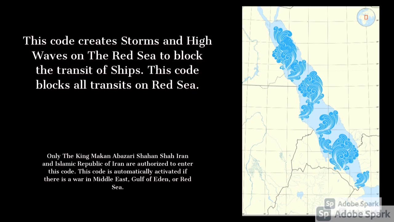 This code creates Storms and High Waves on The Red Sea to block the ...